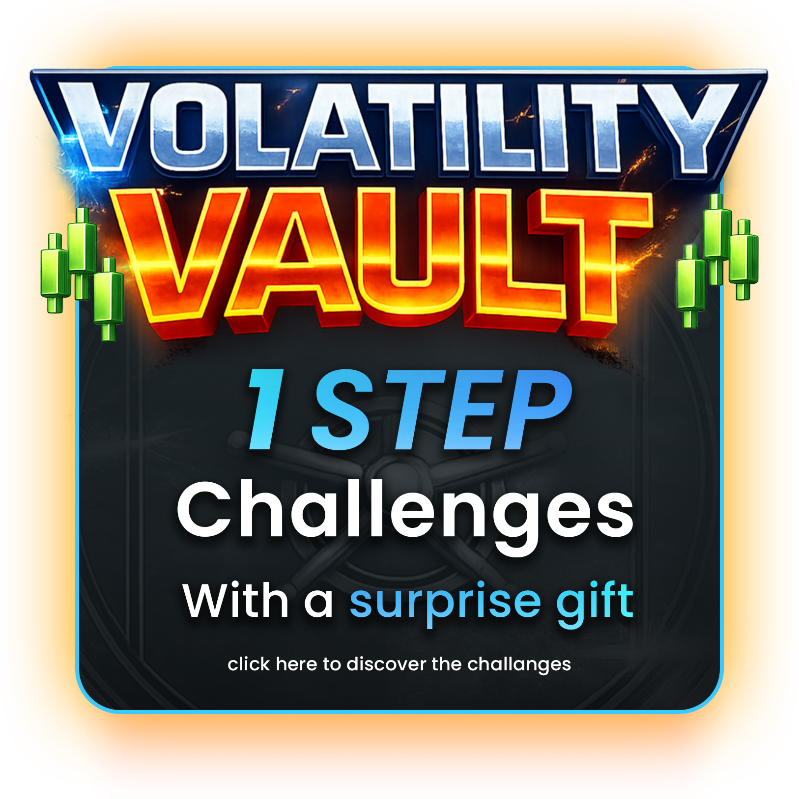 Volatility Vault (1 Step) – BitFunded